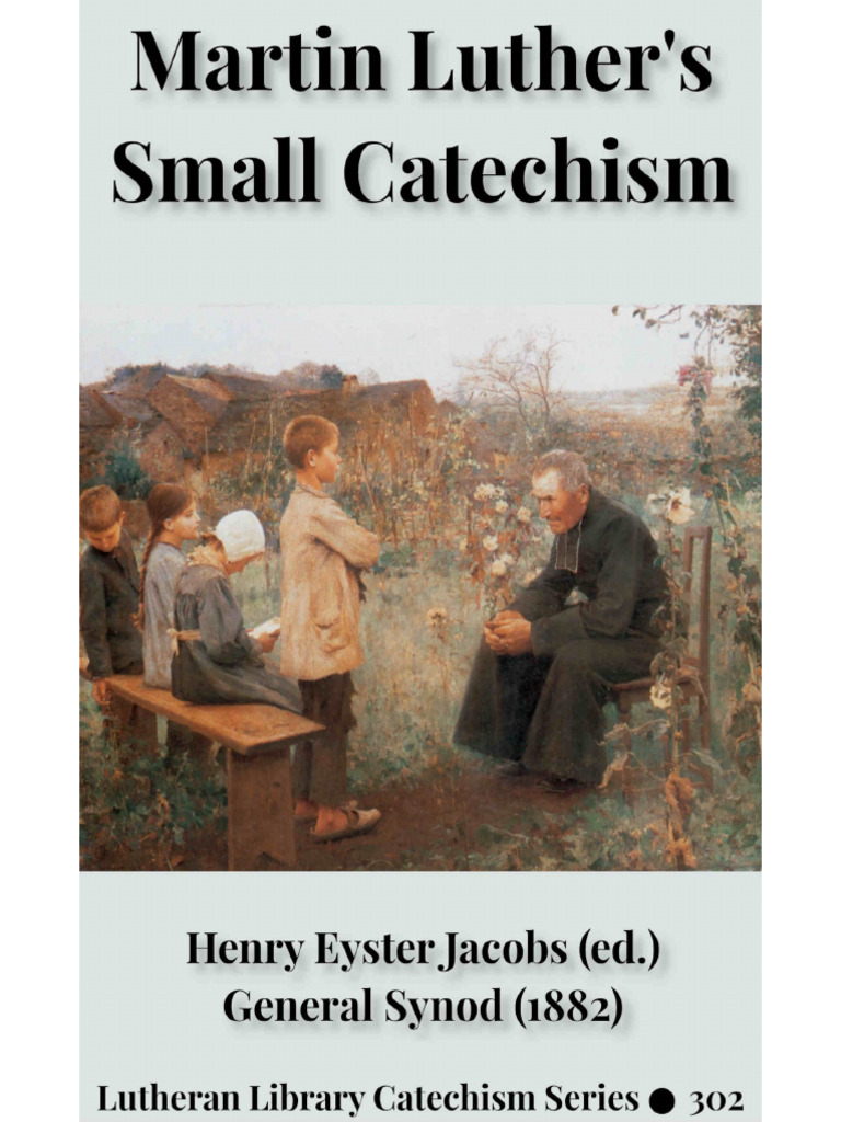 Luther Small Catechism | PDF | Baptism | Confession (Religion)