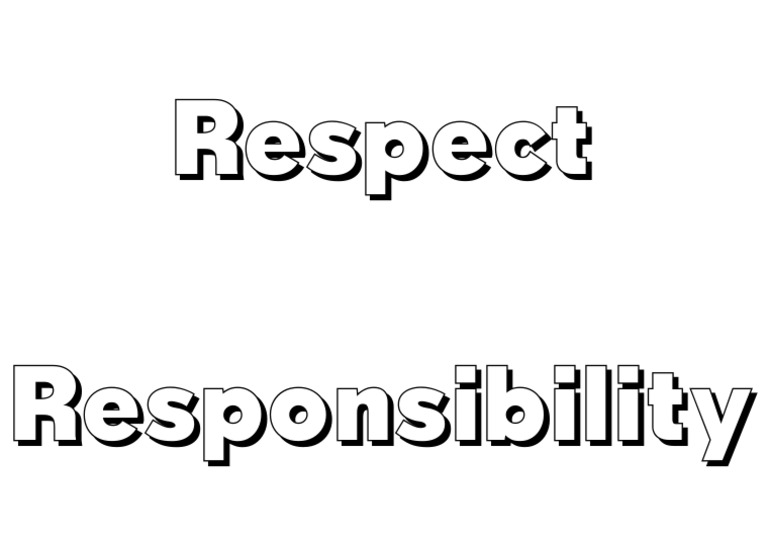Respect Responsibility | PDF