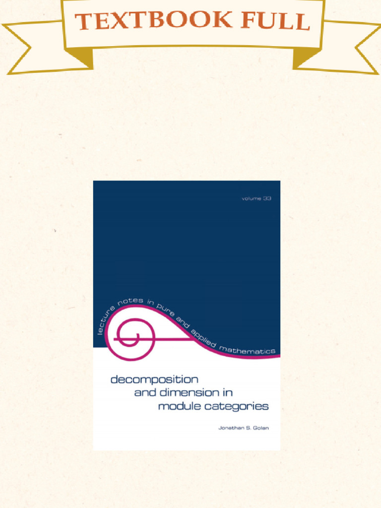 Decomposition and Dimension in Module Categories Golan Download | PDF ...