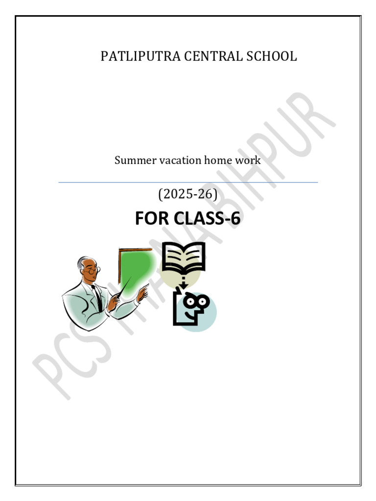 Class 6 Summer Vacation Homework Guide | PDF