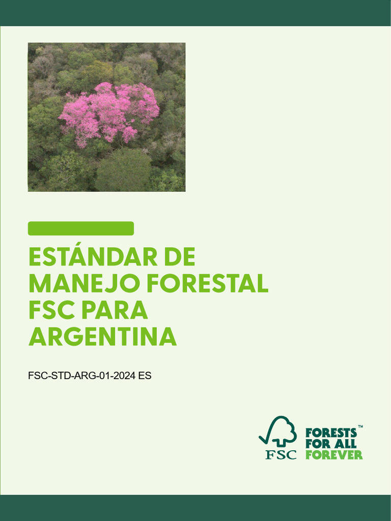 FSC-STD-ARG-01-2024 ES Est - Ndar de Manejo Forestal FSC para Argentina | PDF | Consejo de ...