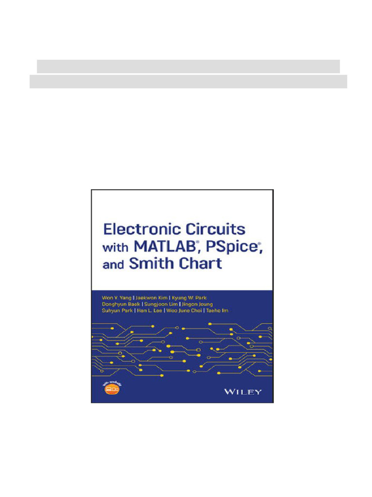 Electronic Circuits With MATLAB PSpice and Smith Chart 1st Edition Won Y. Yang PDF Download ...