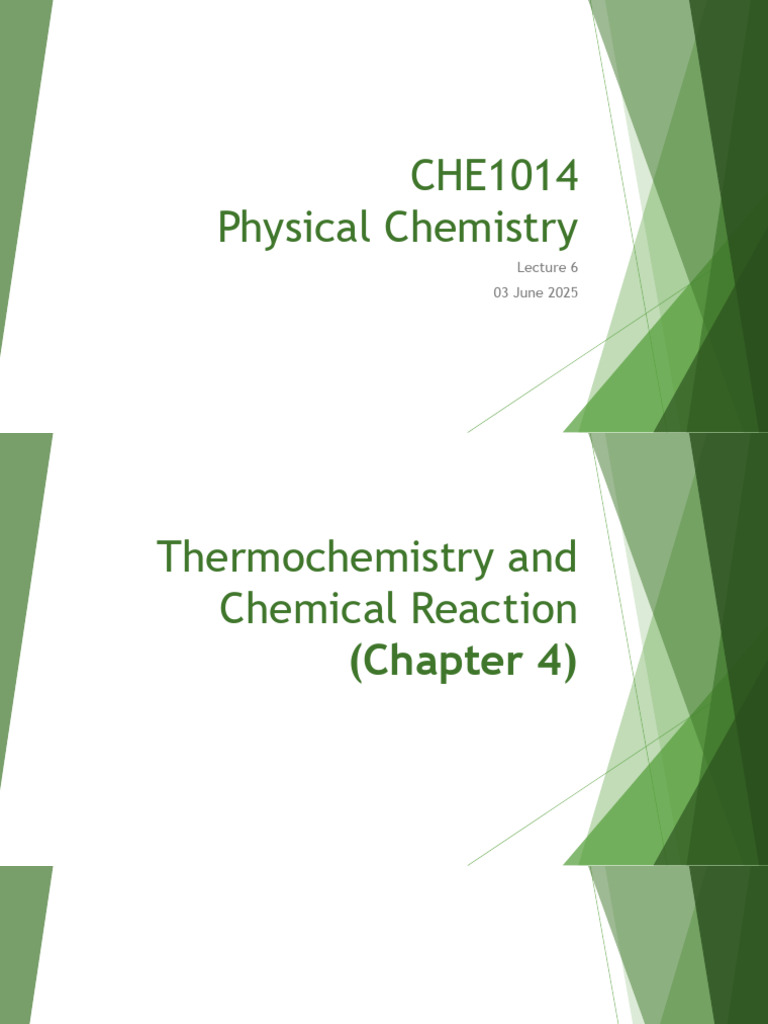 Lecture6 03062025 Chapter4 | PDF | Enthalpy | Chemical Reactions