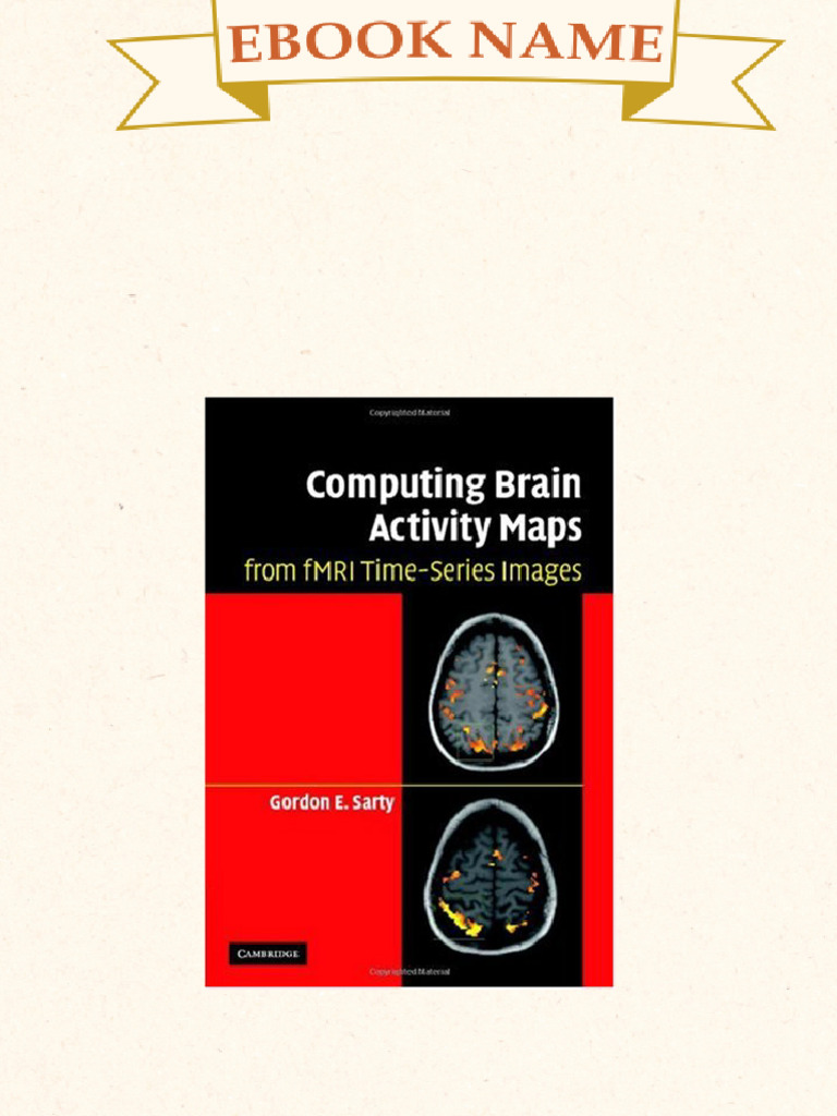 Computing Brain Activity Maps From fMRI Time Series Images 1st Edition ...