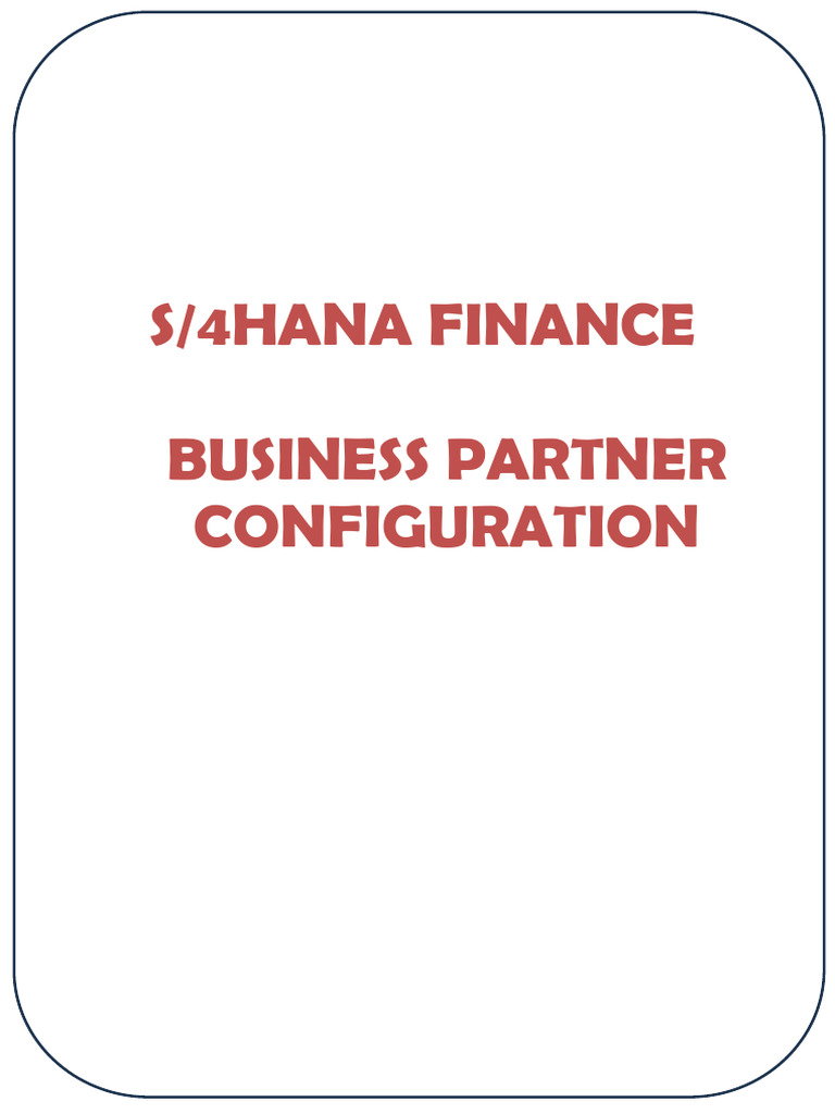 S/4HANA Business Partner Configuration Guide | PDF | Enterprise ...