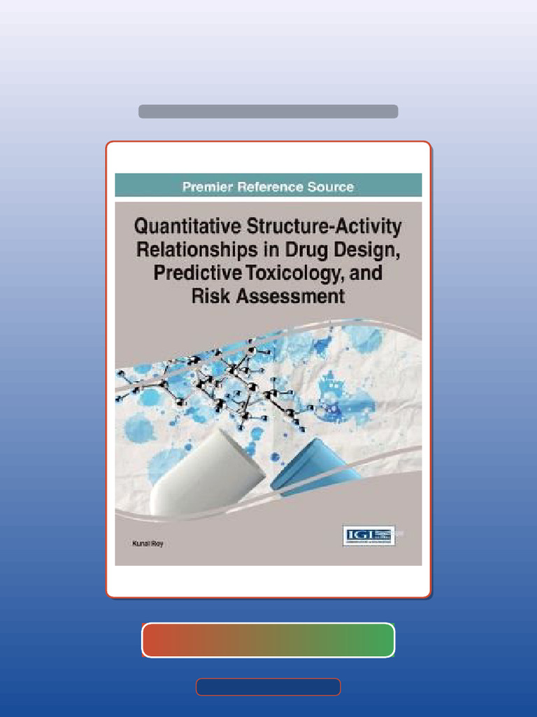 Quantitative StructureActivity Relationships in Drug Design Predictive Toxicology and Risk ...