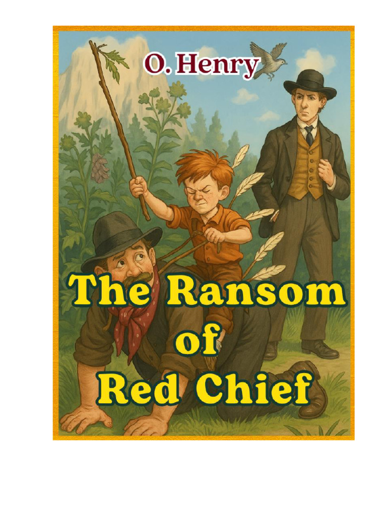 The Ransom of Red Chief by O Henry PDF Book - Story in English Level | PDF