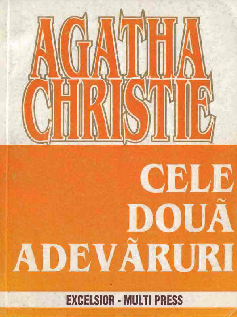 Christie, Agatha - Cele Doua Adevaruri - Scan | PDF
