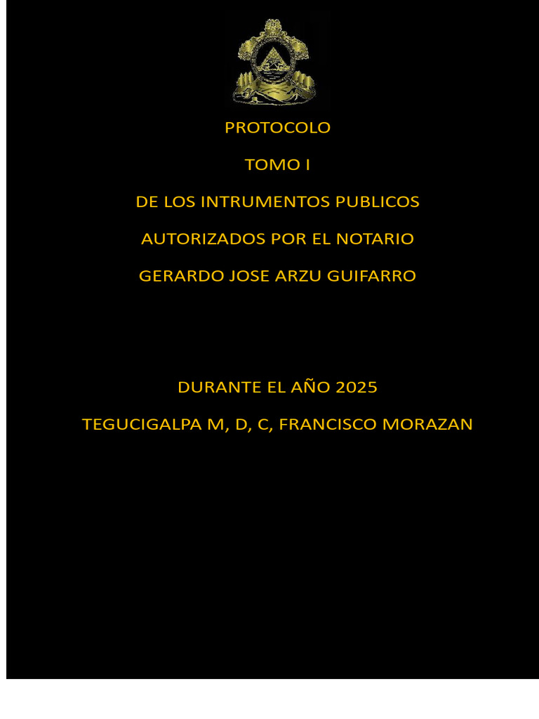 Protocolo Notarial 2025 en Tegucigalpa | PDF | Donación | Honduras