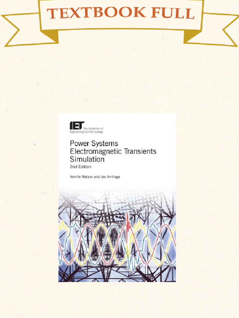 Power Systems Electromagnetic Transients Simulation 2nd Edition Neville Watson PDF Download ...