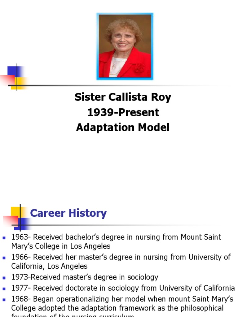 Sister Callista Roy: An Overview of Her Adaptation Model and ...