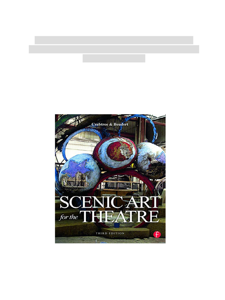 Scenic Art For The Theatre History Tools and Techniques Third Edition ...