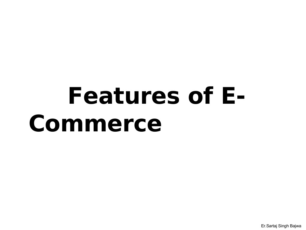 7 Features of E-Commerce | PDF | E Commerce | Internet