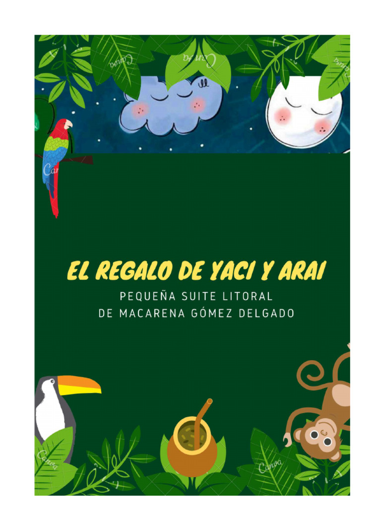 El Regalo de Yaci y Arai (Coro) | PDF