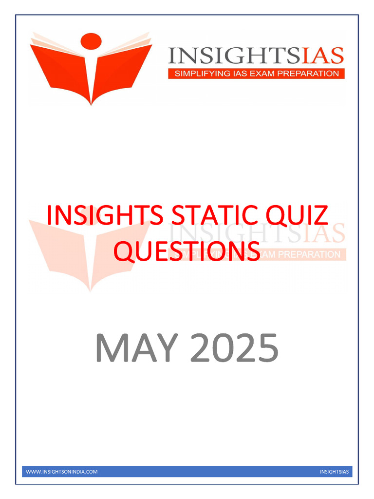Insights IAS Static Quiz May 2025 | PDF | Volcano | Plate Tectonics