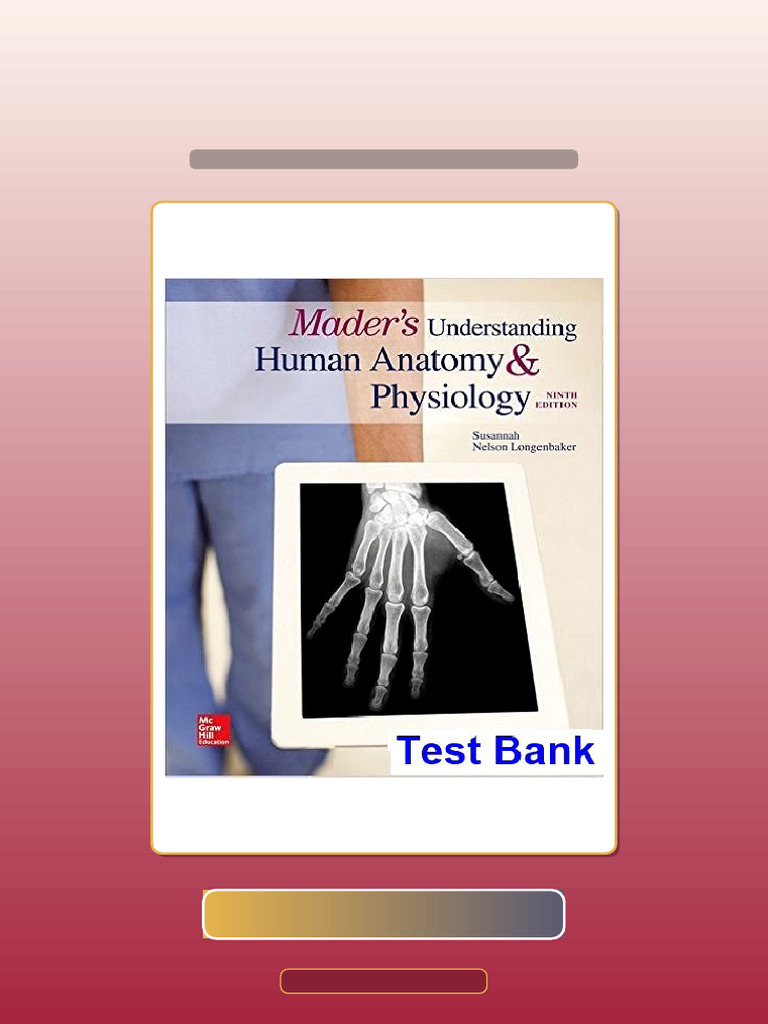 Maders Understanding Human Anatomy and Physiology 9th Edition ...