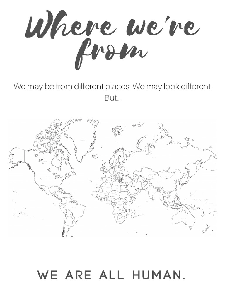 We May Be From Different Places. We May Look Different. But.. | PDF