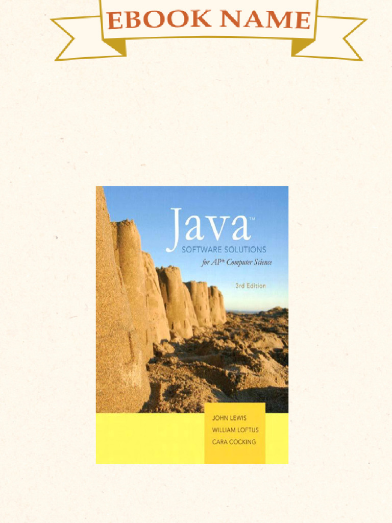 Java Software Solutions For AP Computer Science 3rd Edition Loftus PDF Download | PDF | Class ...