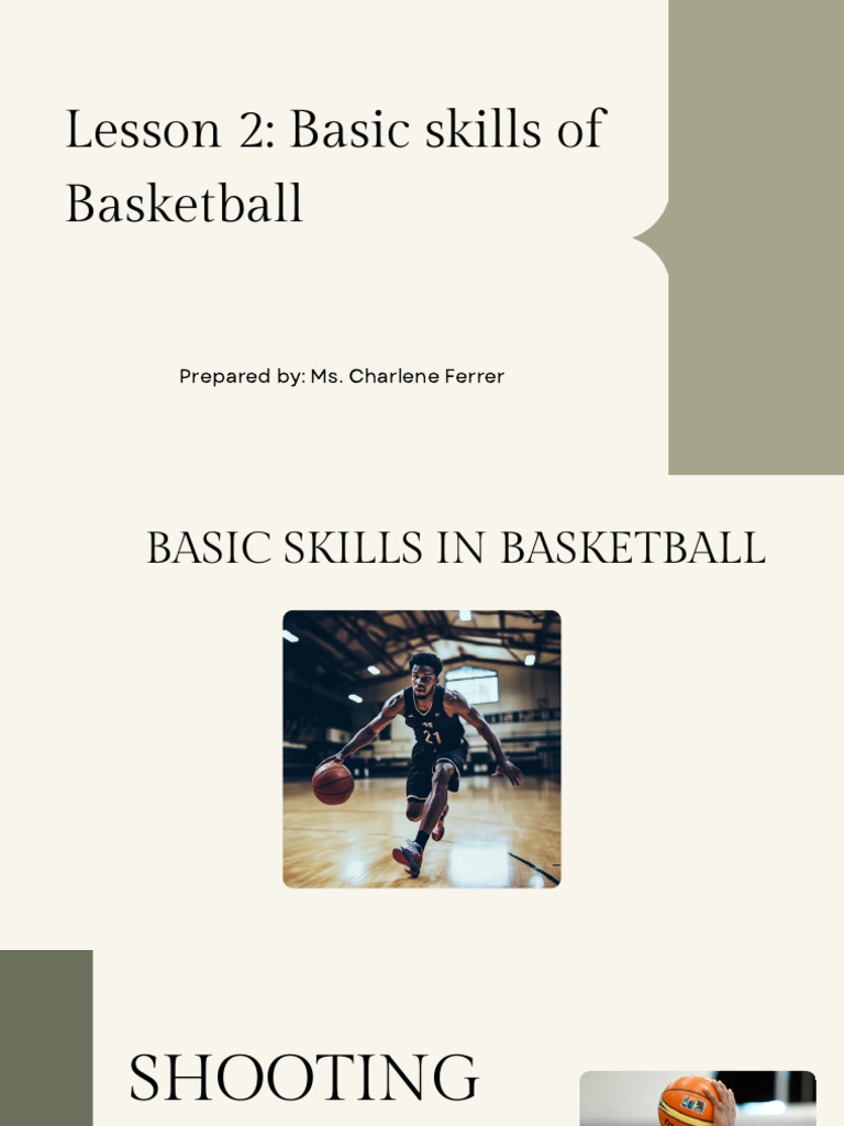 Lesson 2 Basic Skills and Position in Basketball | PDF | Basketball Positions | Ball Games