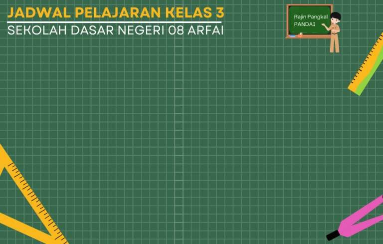 Hijau Bergaris Tabel Jadwal Pelajaran Sekolah Dasar Kelas VI | PDF