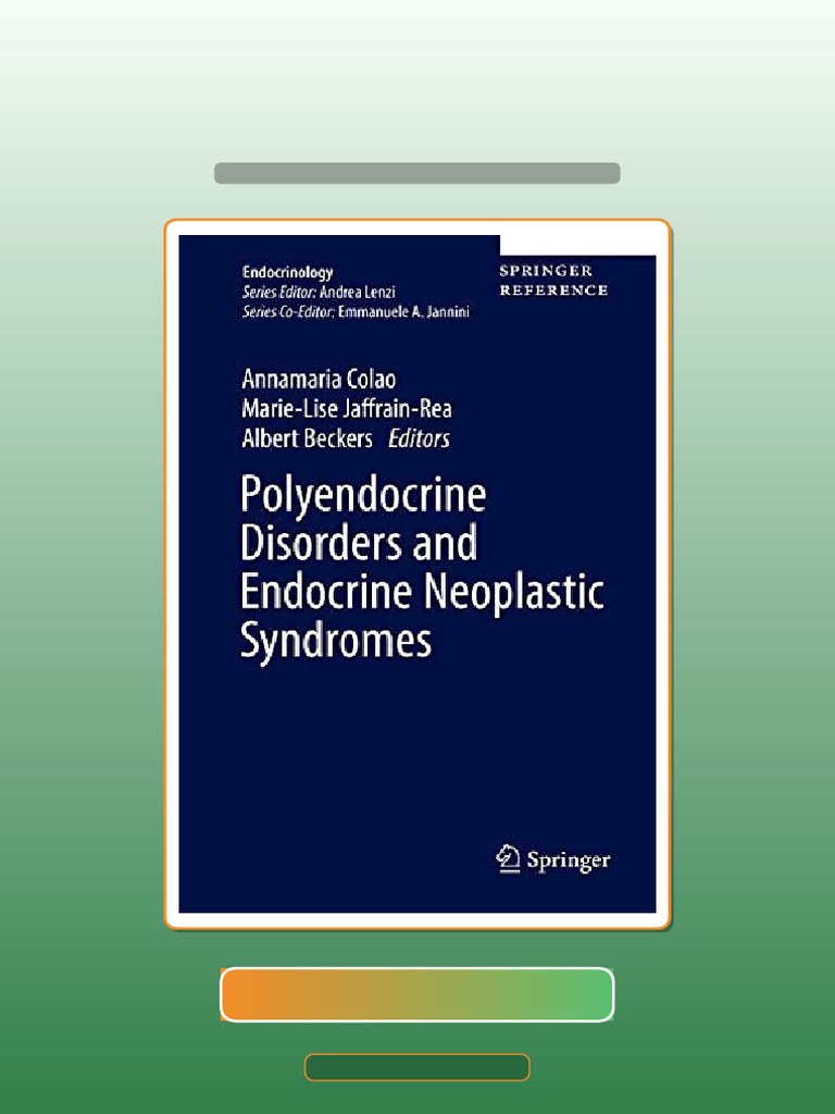 Polyendocrine Disorders and Endocrine Neoplastic Syndromes ...