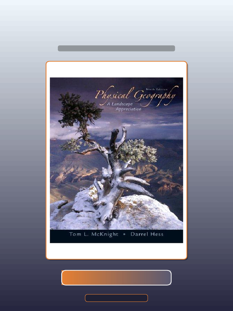 Physical Geography A Landscape Appreciation 9E Mcknight Ebook and ...
