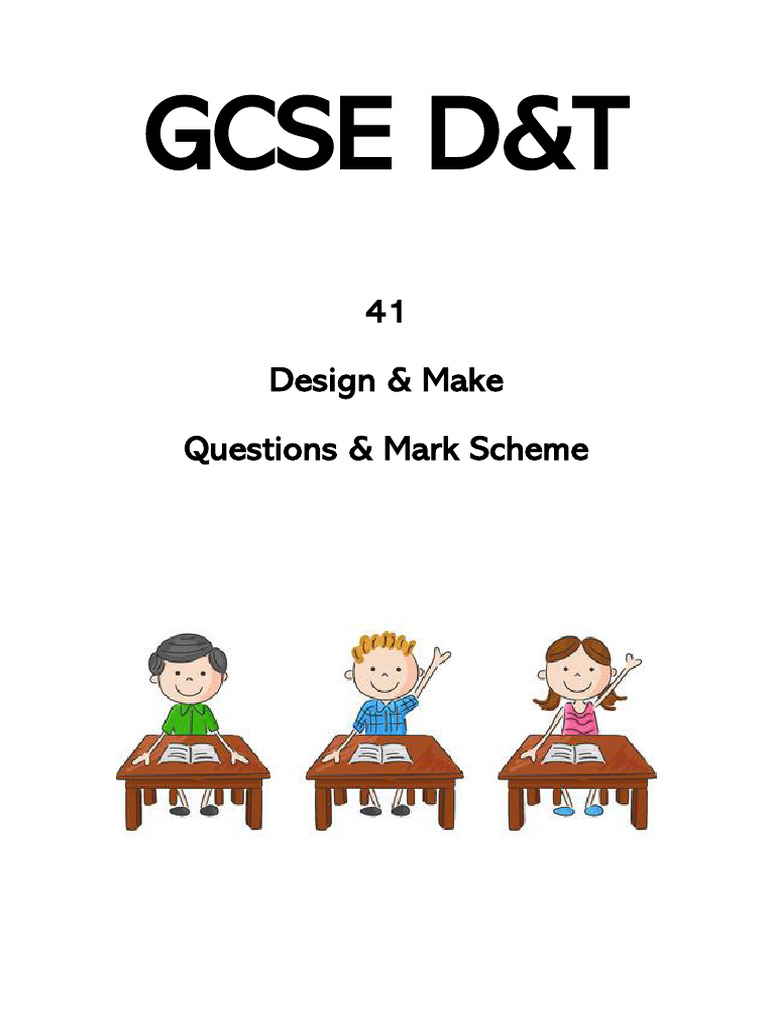 GCSE DT 41 Design & Make Questions | PDF