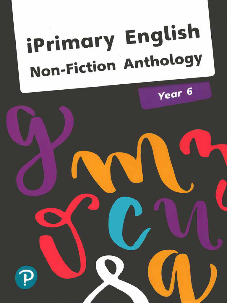 Iprimary English 6 (Non-Fiction Anthology) | PDF