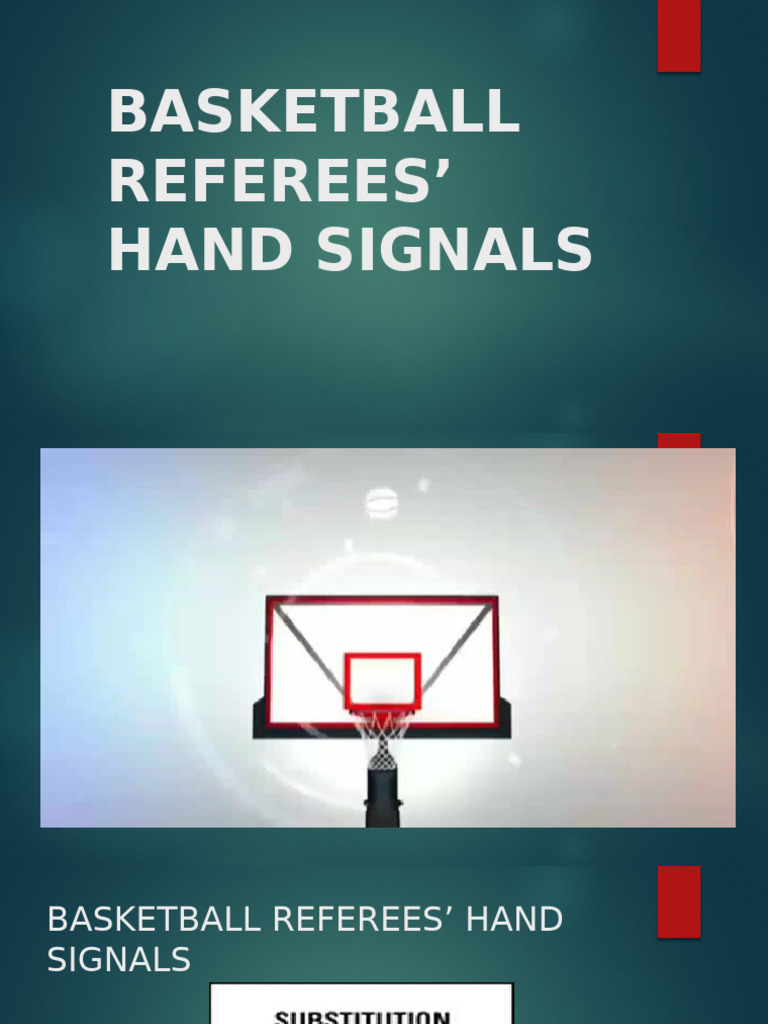Basketball Referees' Hand Signals | PDF