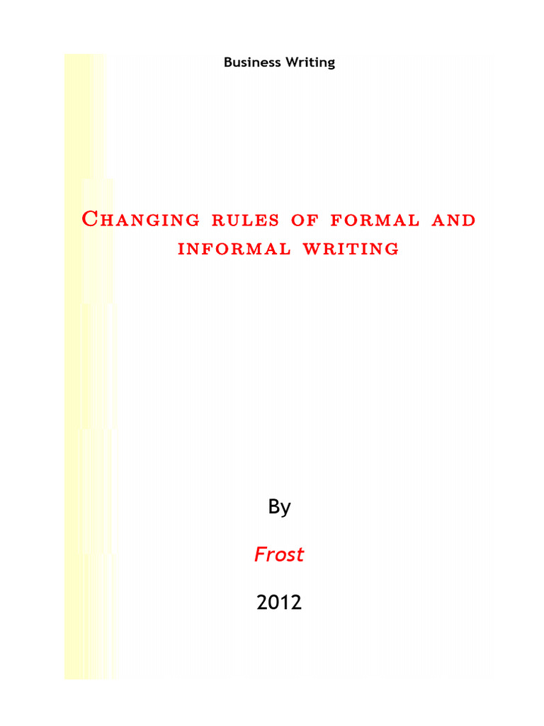 Changing Rules of Formal and Informal Writing | PDF