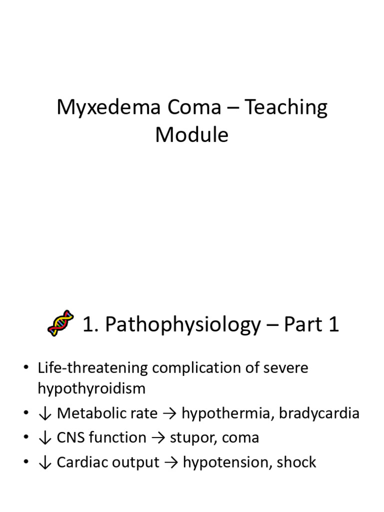Myxedema Coma Teaching Module | PDF