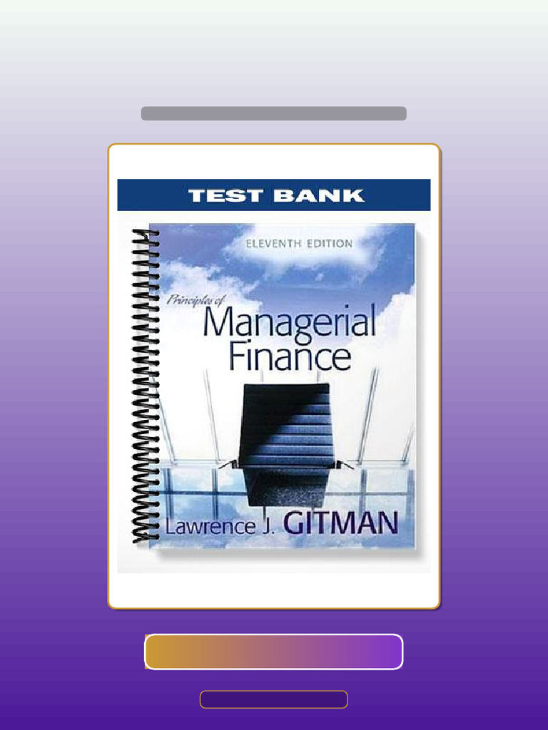 Principles of Managerial Finance 11th Edition by Lawrence Gitman ...