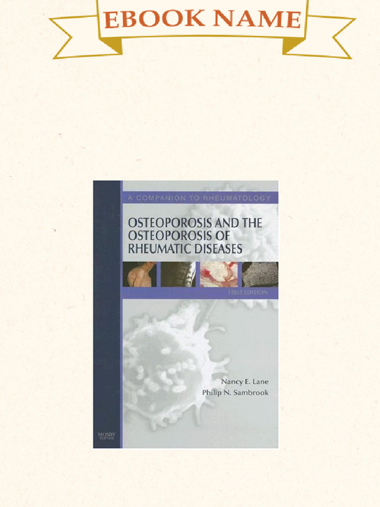 Osteoporosis and The Osteoporosis of Rheumatic Diseases A Companion To ...