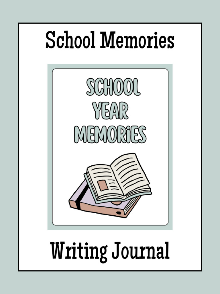School Memories | PDF