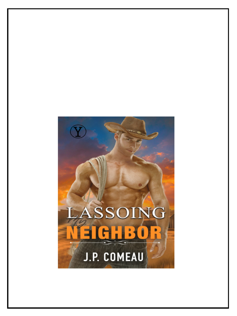 Lassoing My Neighbor Small Town Forbidden Romance Wild Hearts of ...