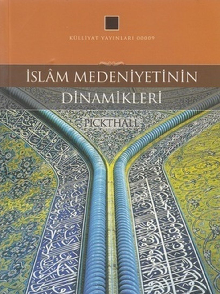 Pickthall IslamMedeniyetininDinamikleri | PDF