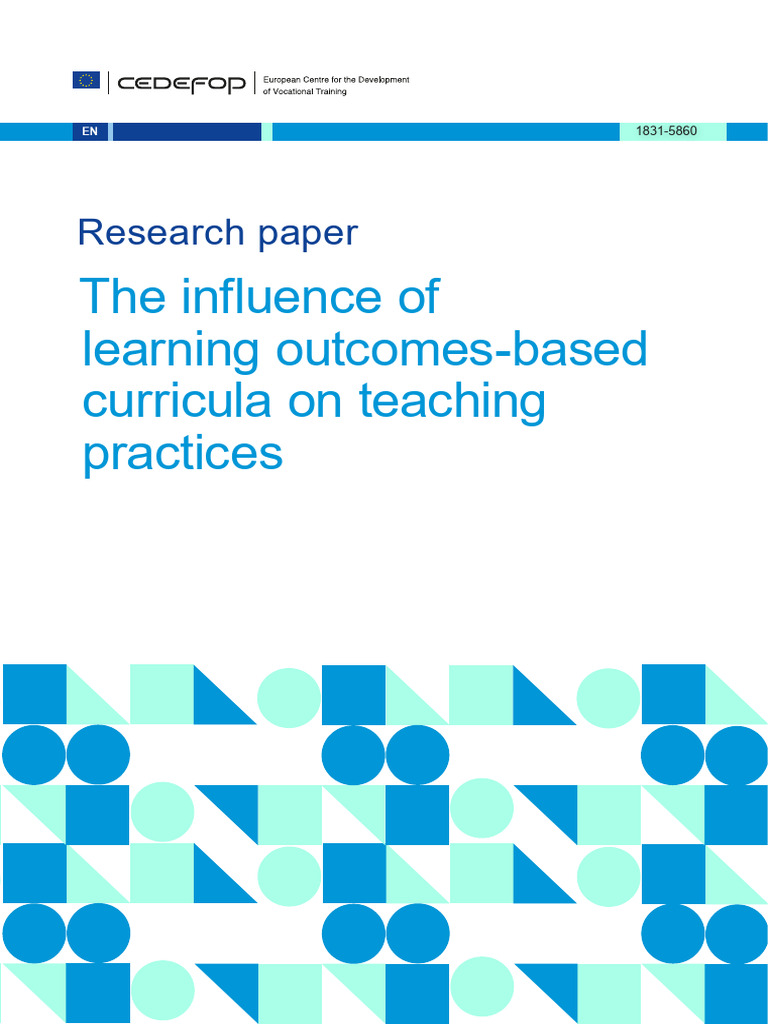 CEDEFOP (2025) The Influence of Learning Outcomes-Based Curricula On Teaching Practices | PDF ...