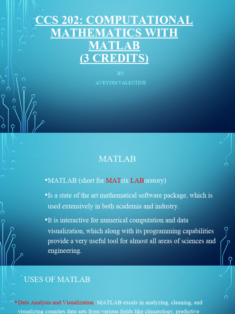 Ccs 202 Matlab Slides | PDF | Matrix (Mathematics) | Matlab