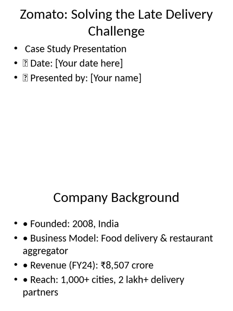 Zomato's Late Delivery Solutions | PDF