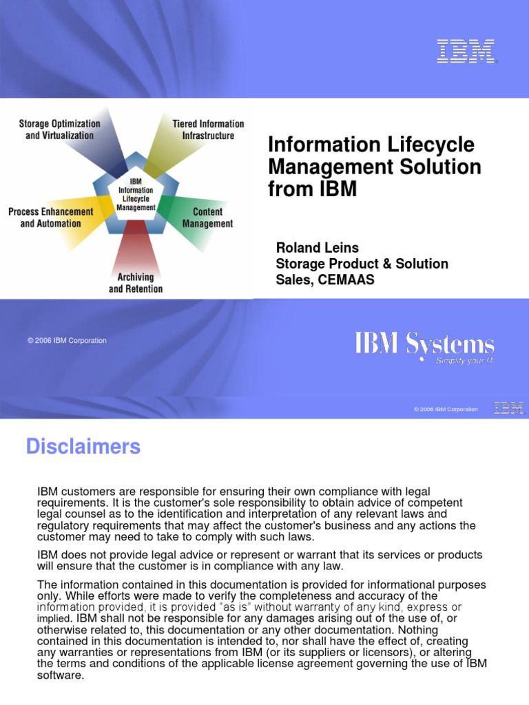 Information Lifecycle Management Solution From IBM: Roland Leins ...