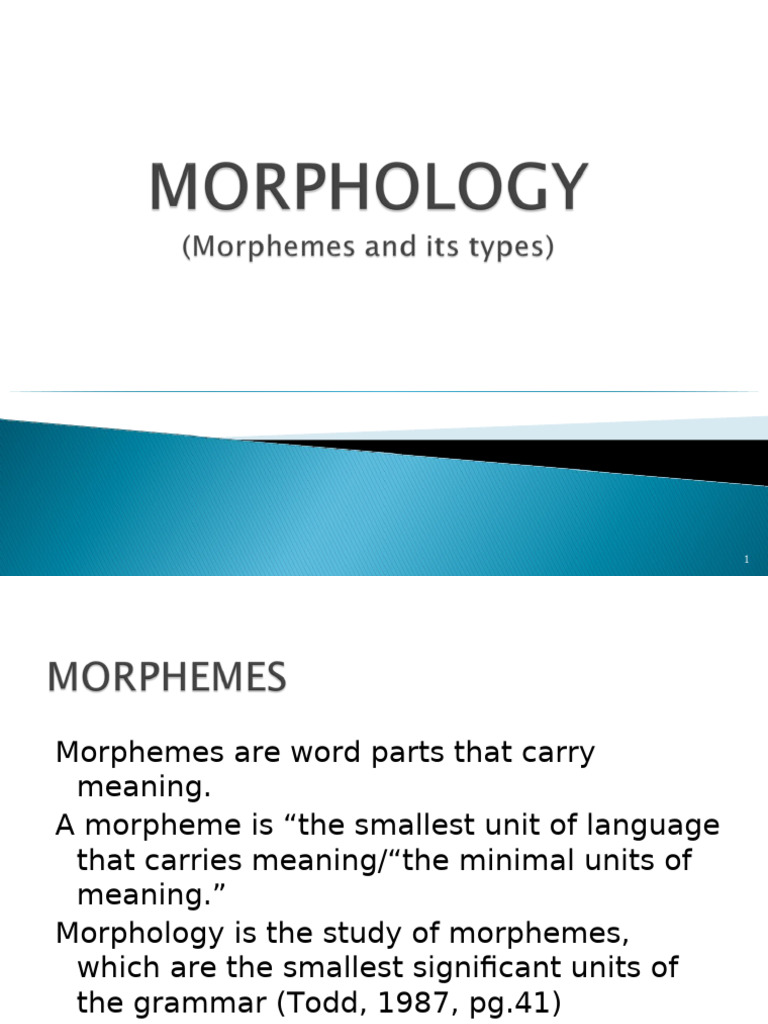 MORPHOLOGY - Morpheme and Its Types | PDF | Part Of Speech | Word