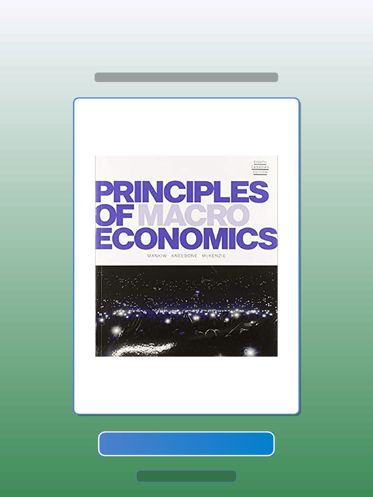 Principles of Macroeconomics 8th Canadian Edition Mankiw Ebook and ...