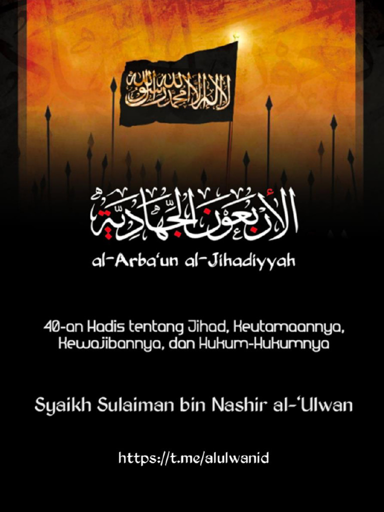 40 Hadits Tentang Jihad Syaikh Sulaiman Bin Nashir Al Ulwan | PDF
