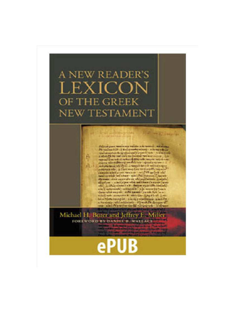 New Reader's Lexicon: Greek NT | PDF | New Testament | Bible