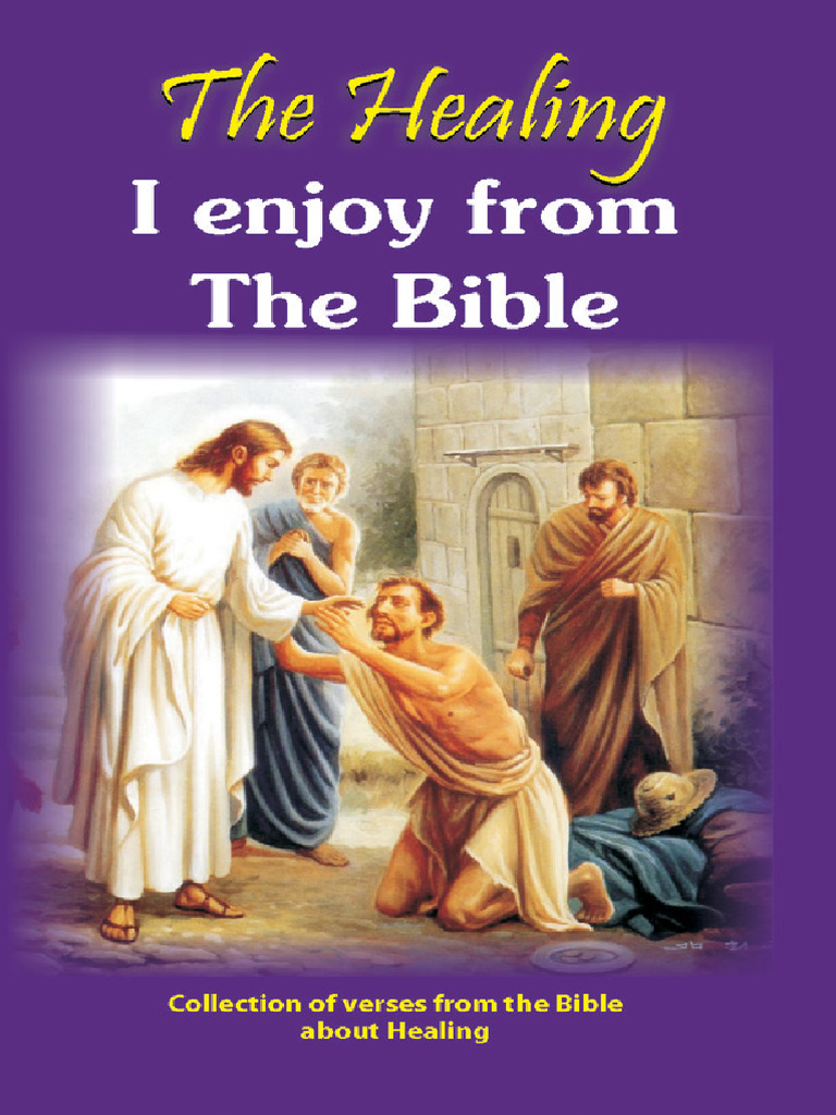 Healing in Bible E 40pages Final Single | PDF | Jesus | Faith Healing