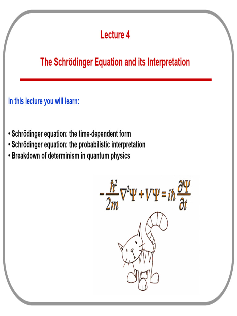 Handout 4 | PDF | Schrödinger Equation | Wave Function