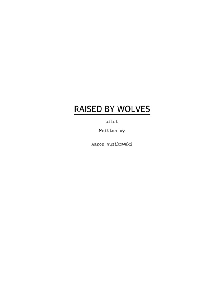 Raised by Wolves 101 Raised by Wolves 2020 | PDF