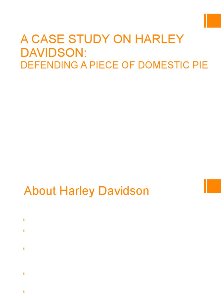 A Case Study On Harley Davidson | PDF | Harley Davidson | Market ...