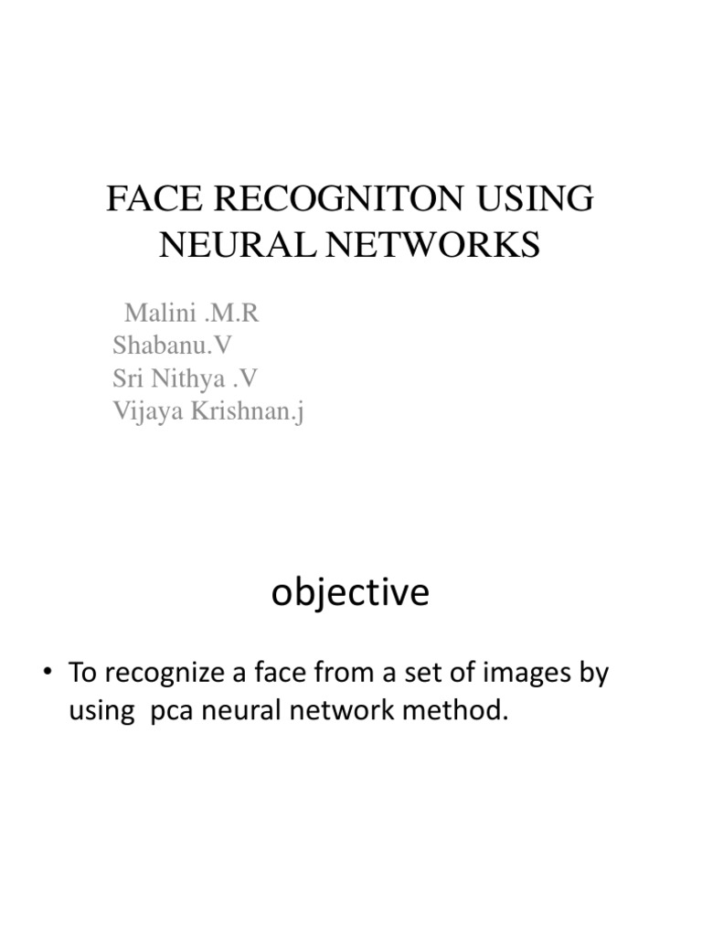 Face Recogniton Using Neural Networks | PDF | Principal Component Analysis | Biometrics