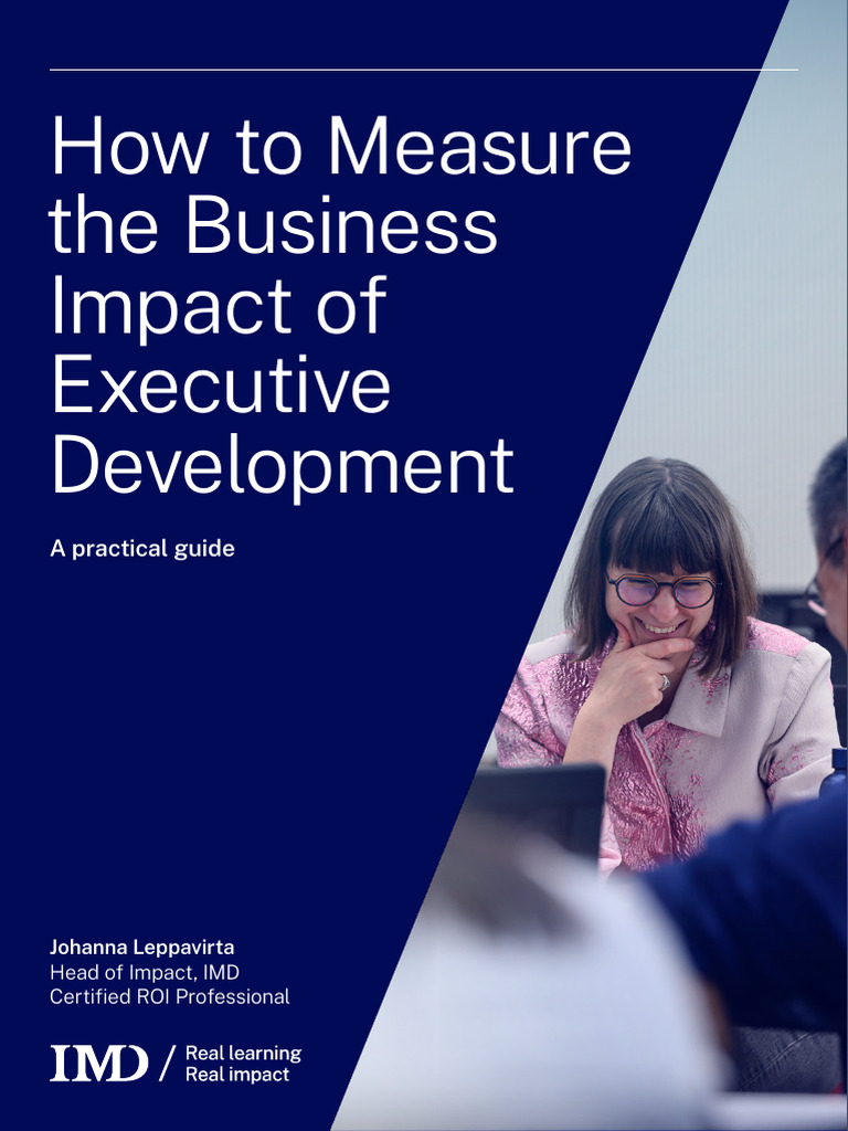 IMD How To Measure Business Impact of Executive Development Whitepaper DIGITAL PDF | PDF ...